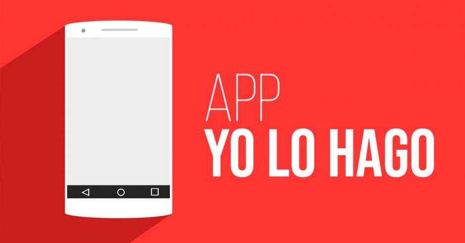 App Yo lo Hago permitirá ofrecer y contratar variedad de servicios ...
